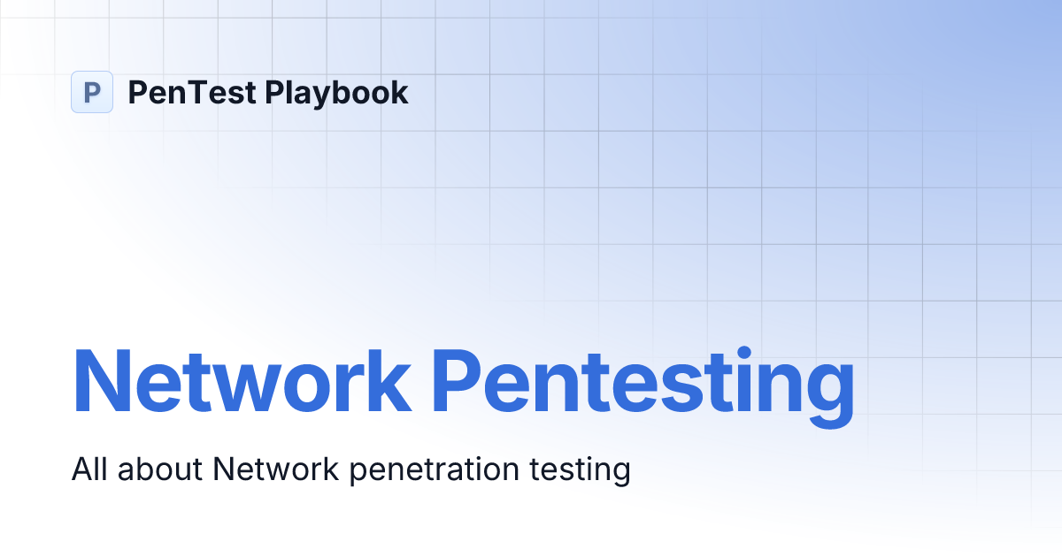 Network Pentesting | PenTest Playbook