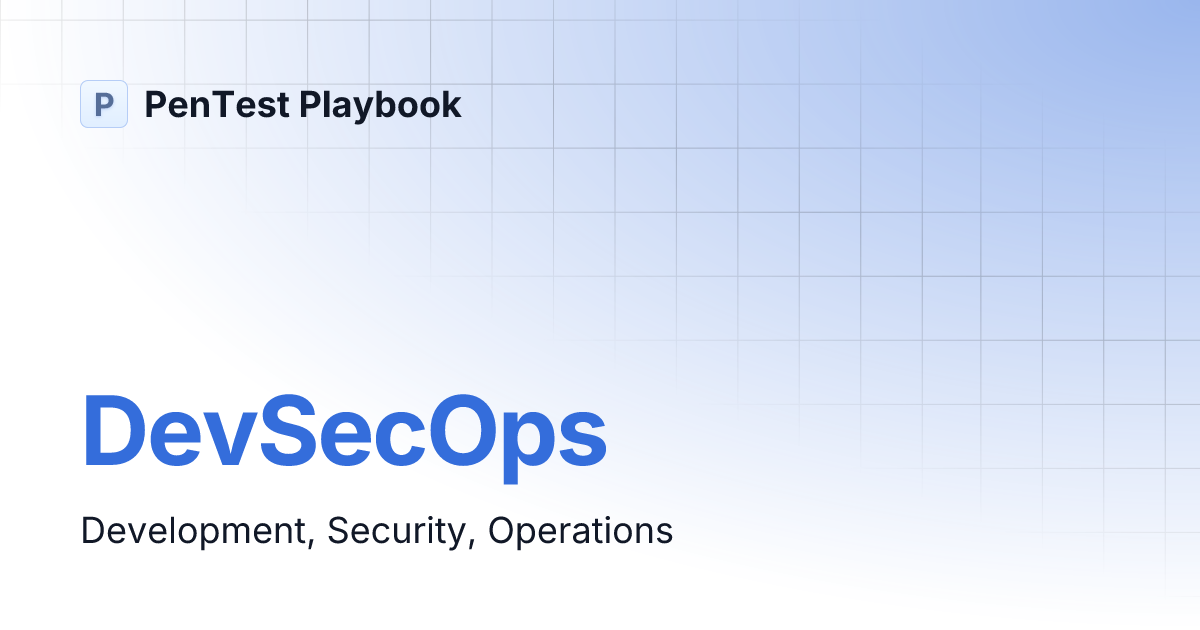 DevSecOps | PenTest Playbook